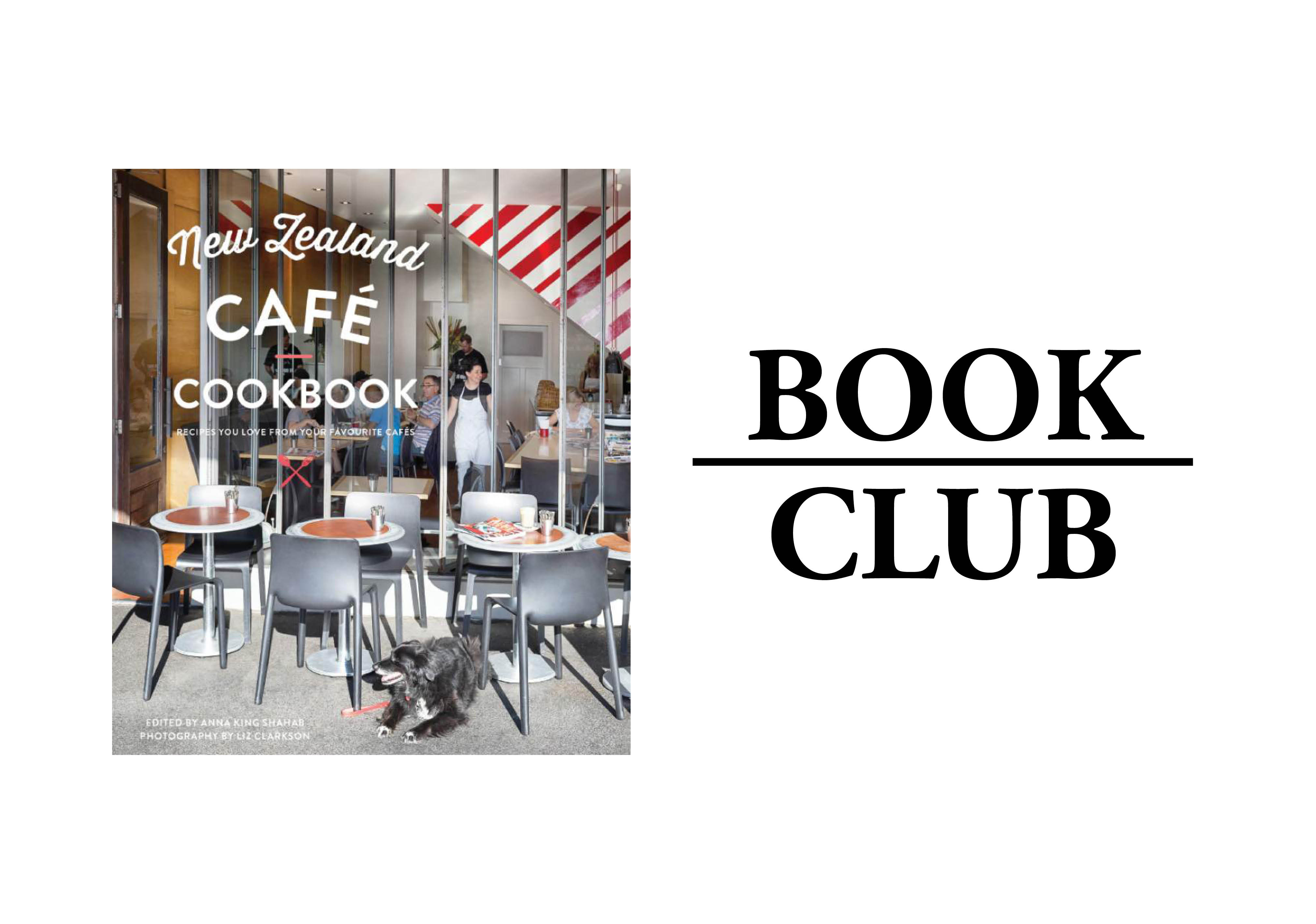 NEW ZEALAND CAFÉ COOKBOOK - Restaurant & Café